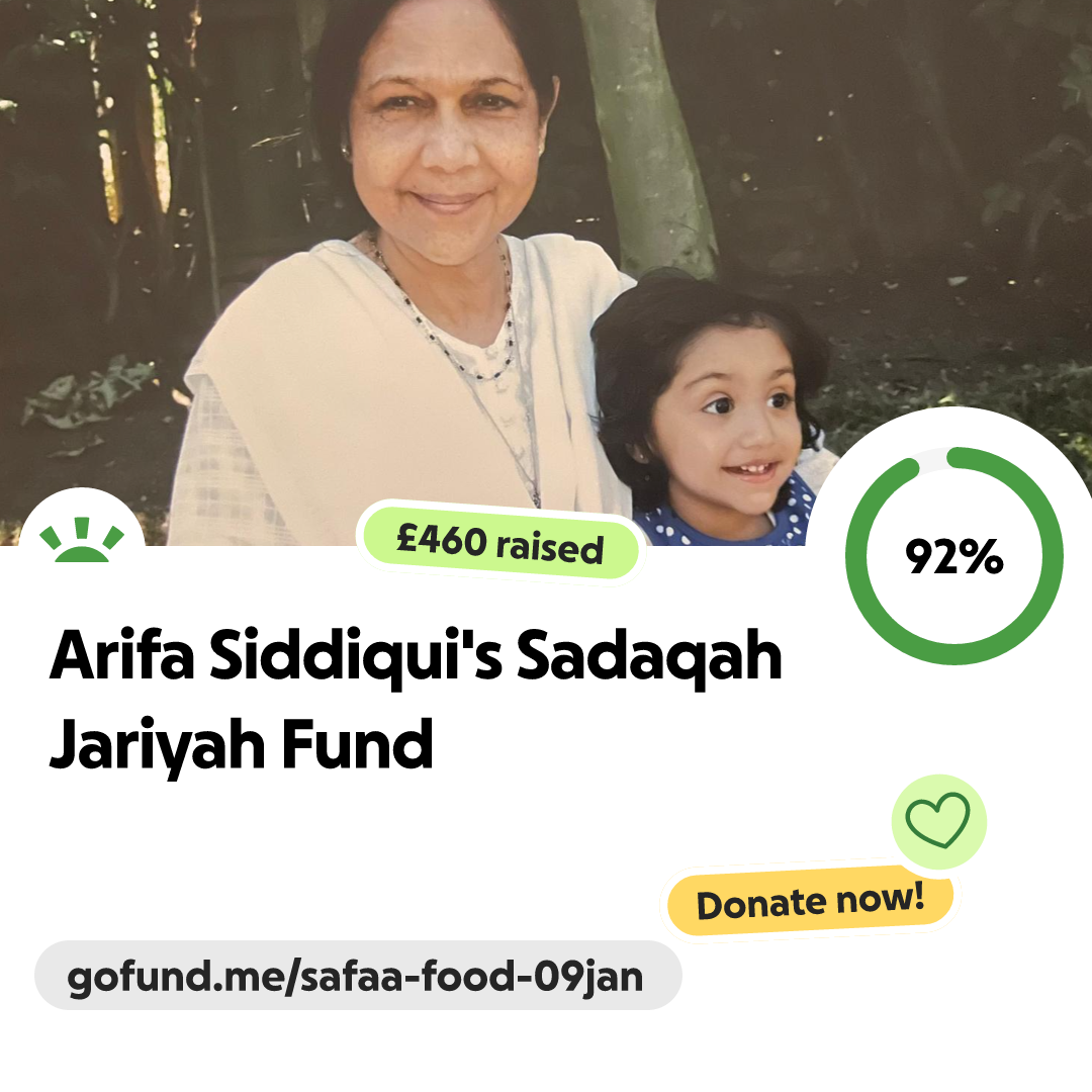 Fundraiser by Safaa Qazi : Arifa Siddiqui's Sadaqah Jariyah Fund