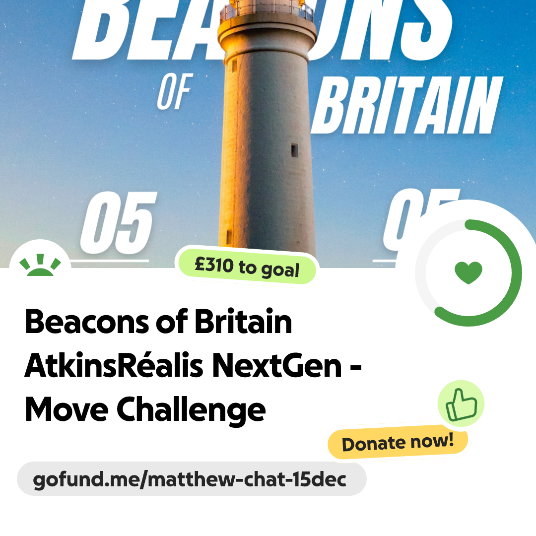 Fundraiser by Matthew Truman-Smith : Beacons of Britain AtkinsRéalis ...