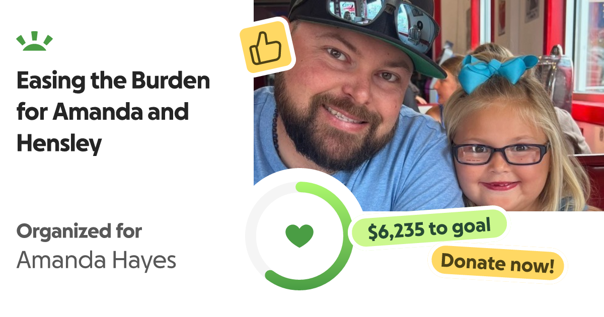 Fundraiser by Ashley Watson : Easing the Burden for Amanda and Hensley