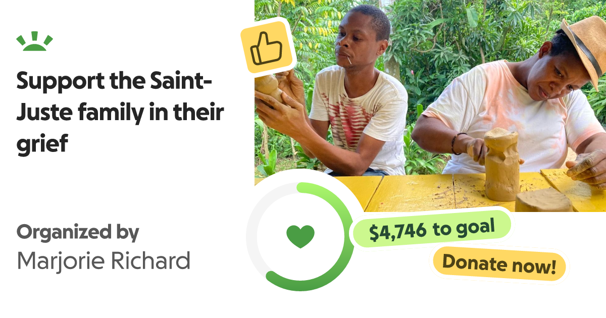 Fundraiser by Marjorie Jean : Easing the Burden for the Saint-Juste Family