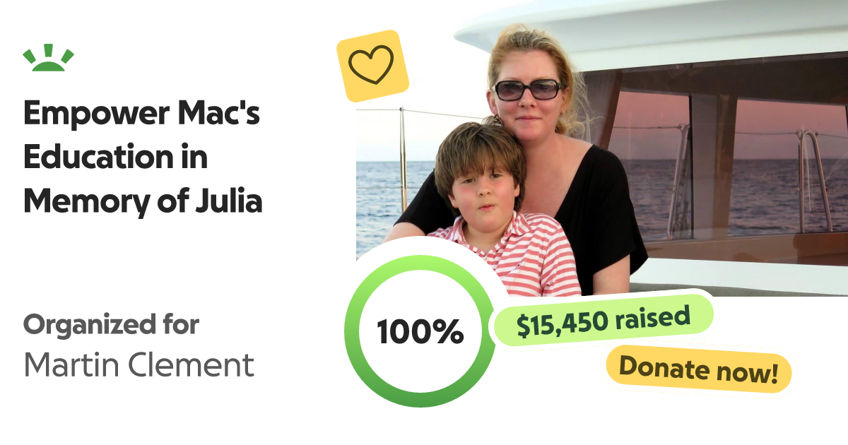 Fundraiser by Julia Rizer Family : Empower Mac's Education in Memory of ...