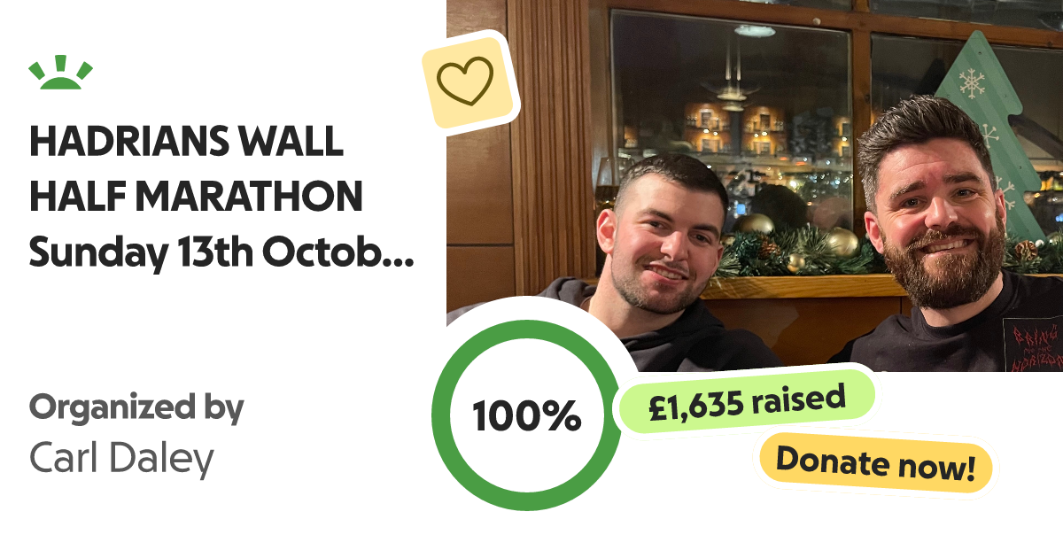 Fundraiser by Carl Daley : HADRIANS WALL HALF MARATHON Sunday 13th ...