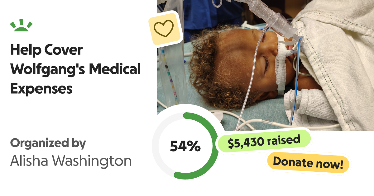 Fundraiser by Alisha Washington : Help Cover Wolfgang's Medical Expenses