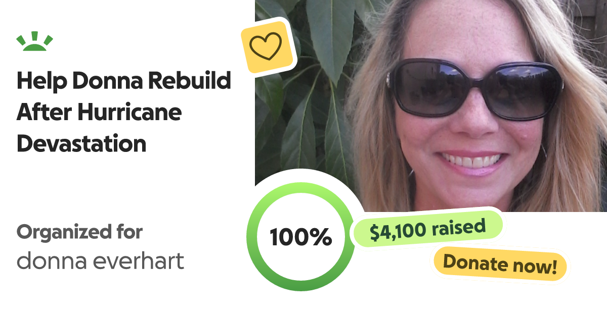 Fundraiser for donna everhart by Stephen Breeding : Help Donna Rebuild ...