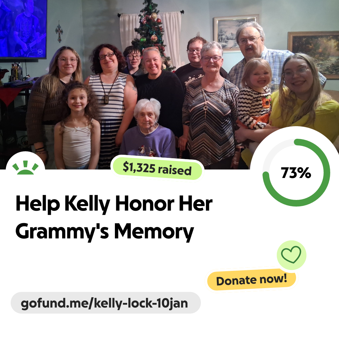 Fundraiser by Kelly Hamilton : Help Kelly Honor Her Grammy's Memory