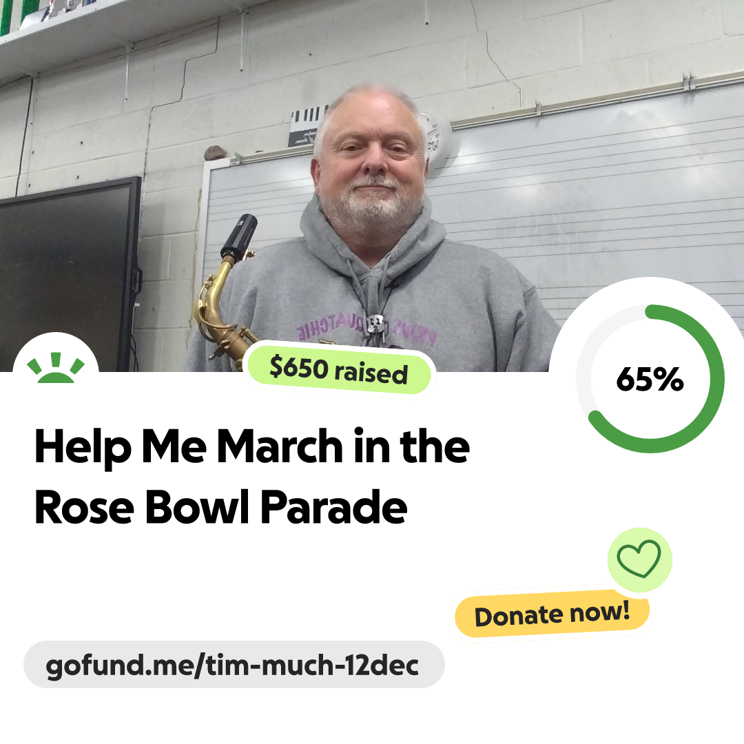 Fundraiser by Tim Willis : Help Me March in the Rose Bowl Parade