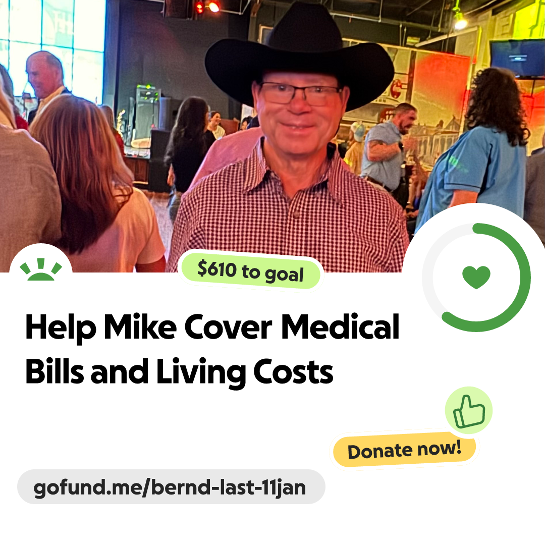 Fundraiser by Bernd Bello : Help Mike Cover Medical Bills and Living Costs