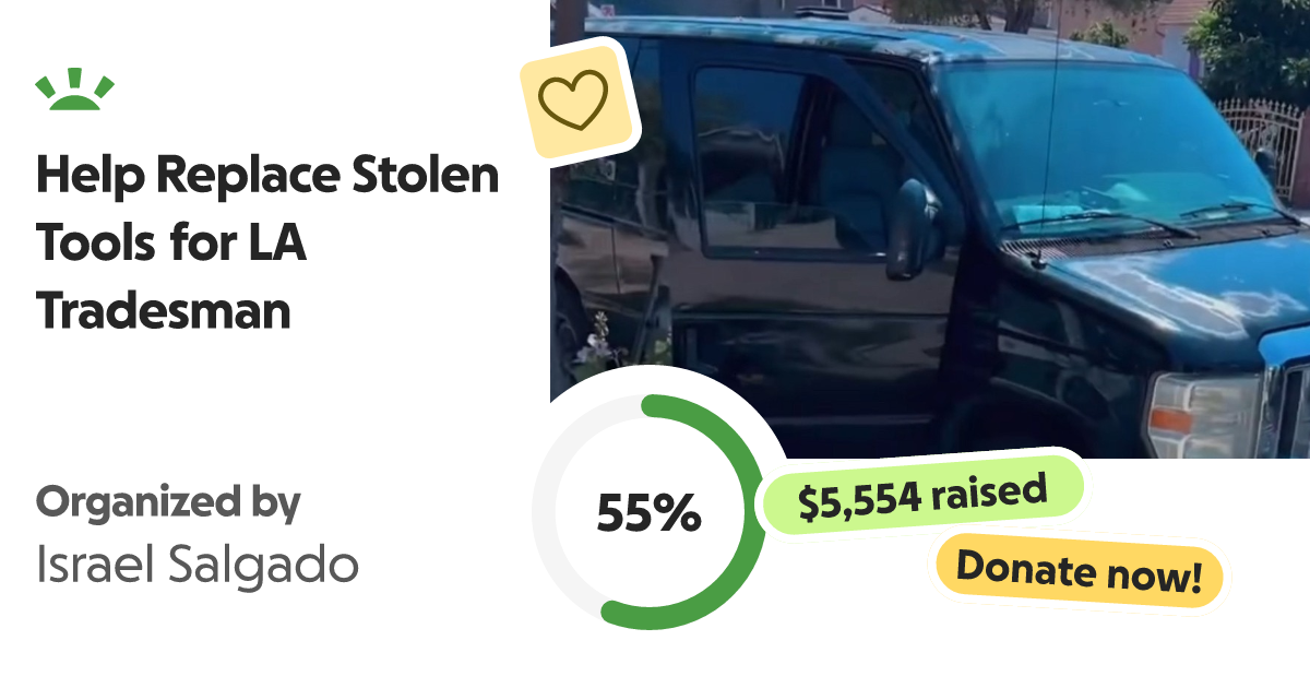 Fundraiser by Israel Salgado : Help Replace Stolen Tools for LA Tradesman