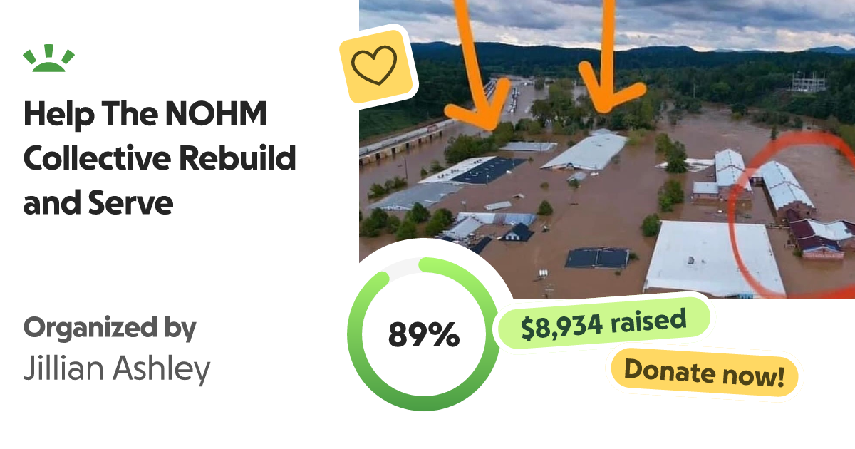 Fundraiser by Jillian Ashley : Help The NOHM Collective Rebuild and Serve