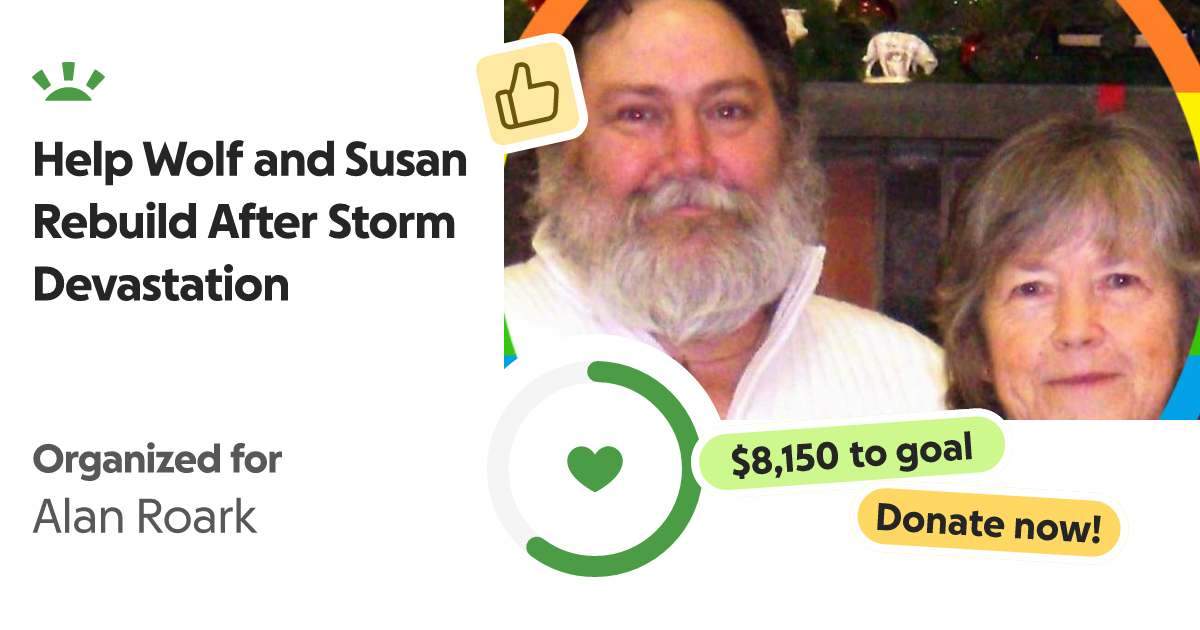 Fundraiser for Alan Roark by Scott Roche : Help Wolf and Susan Rebuild ...