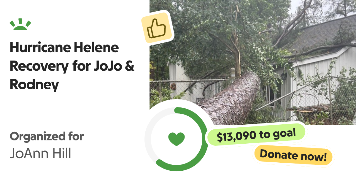 Fundraiser for JoAnn Hill by Kailynn Summers : Hurricane Helene ...