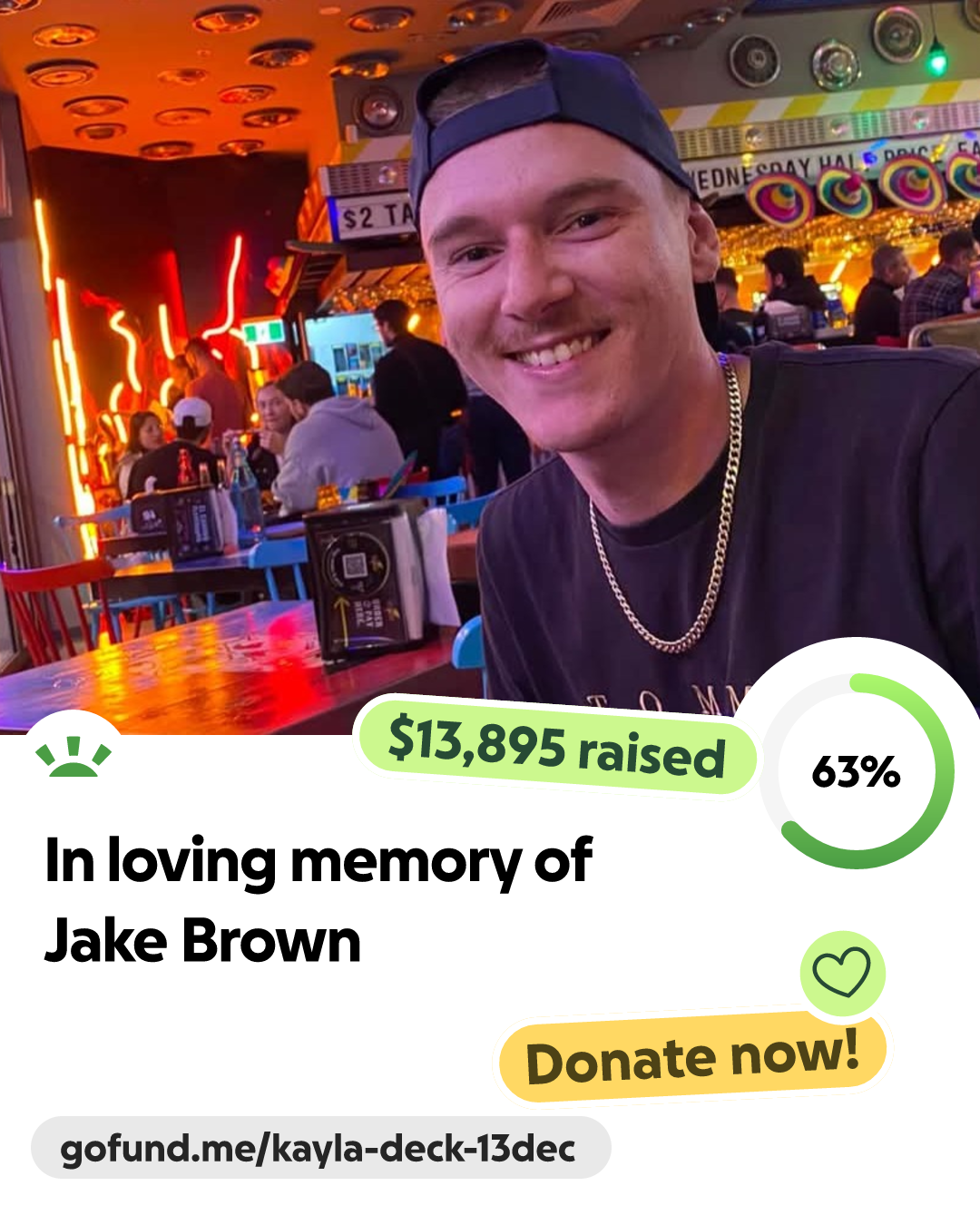 Fundraiser by Kayla Brown : In loving memory of Jake Brown