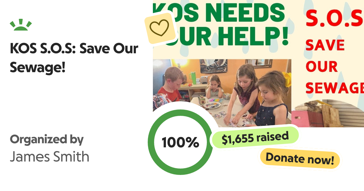 Fundraiser by James Smith : KOS S.O.S: Save Our Sewage!