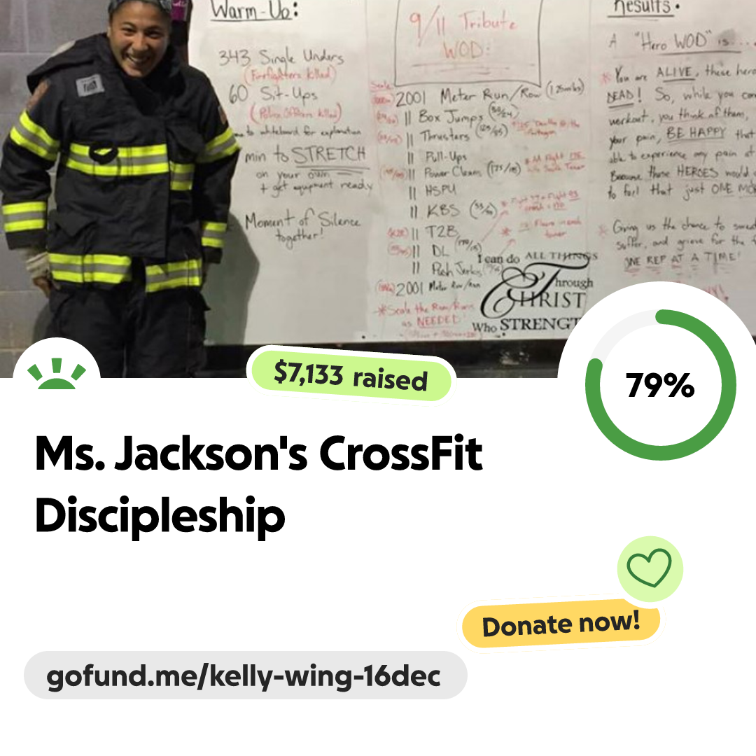 Fundraiser by Kelly Jackson : Ms. Jackson's CrossFit Discipleship