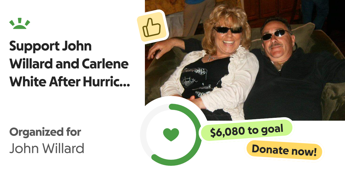 Fundraiser for John Willard by Stephanie Onofrio : Support John Willard and Carlene White After ...