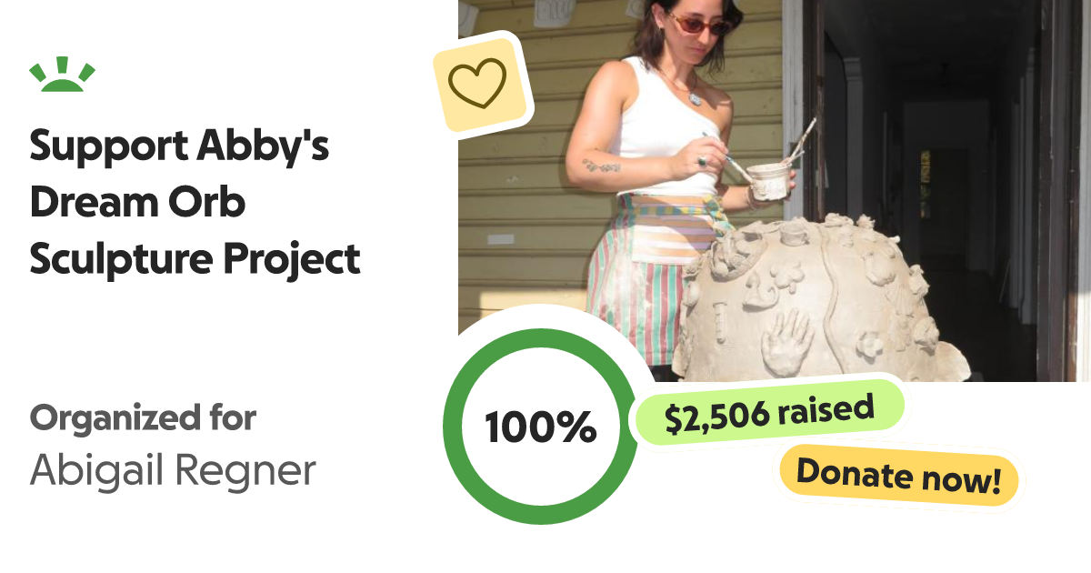 Fundraiser for Abigail Regner by Outi Putkonen : Support Abby's Dream Orb Sculpture Project