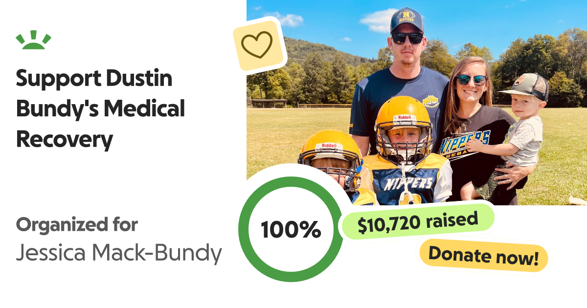 Fundraiser for Jessica Mack-Bundy by Katelyn Bond : Support Dustin ...