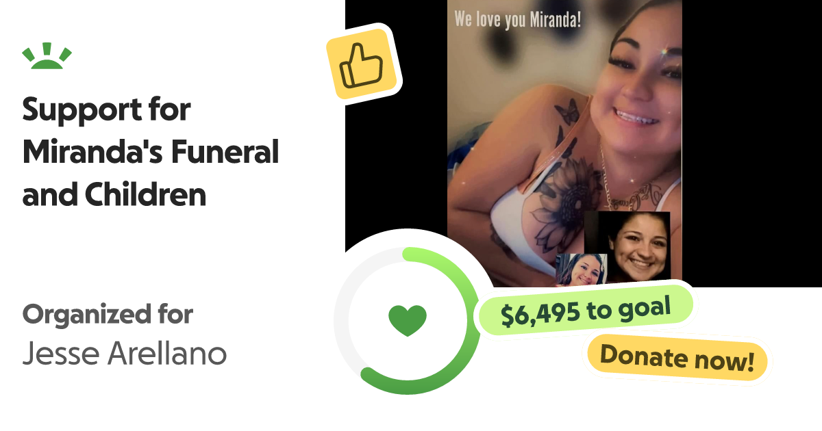 Fundraiser by Jordan Stringer : Support for Miranda's Funeral and Children