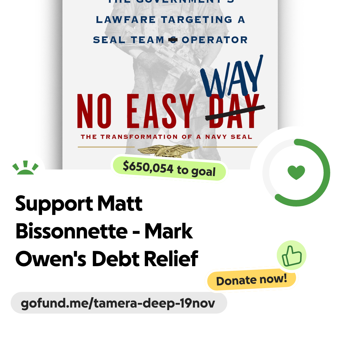 Fundraiser by Tamera W : Support Matt Bissonnette - Mark Owen's Debt Relief