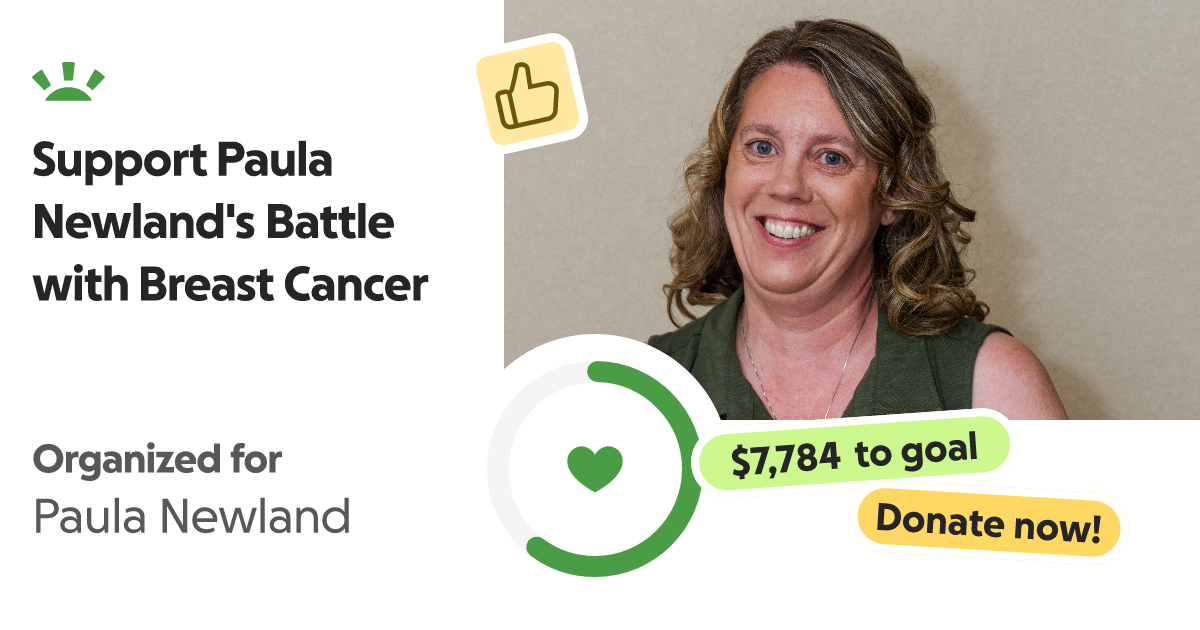 Fundraiser by Leanna Baird : Support Paula Newland's Battle with Breast ...