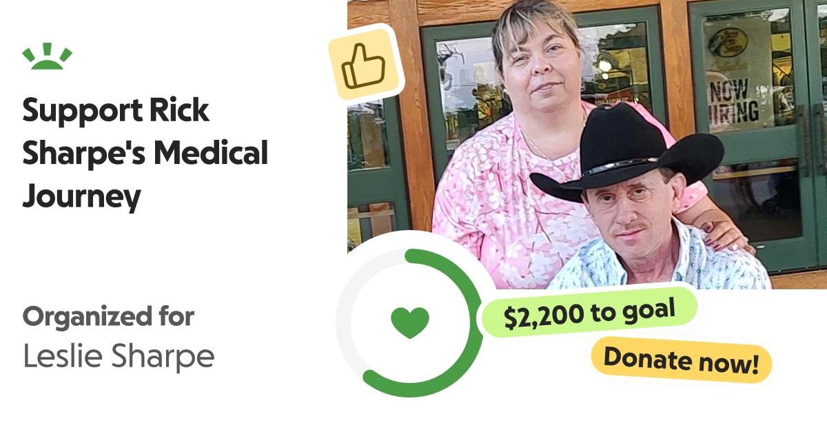 Fundraiser for Leslie Sharpe by Kama Davis : Support Rick Sharpe's Medical Journey