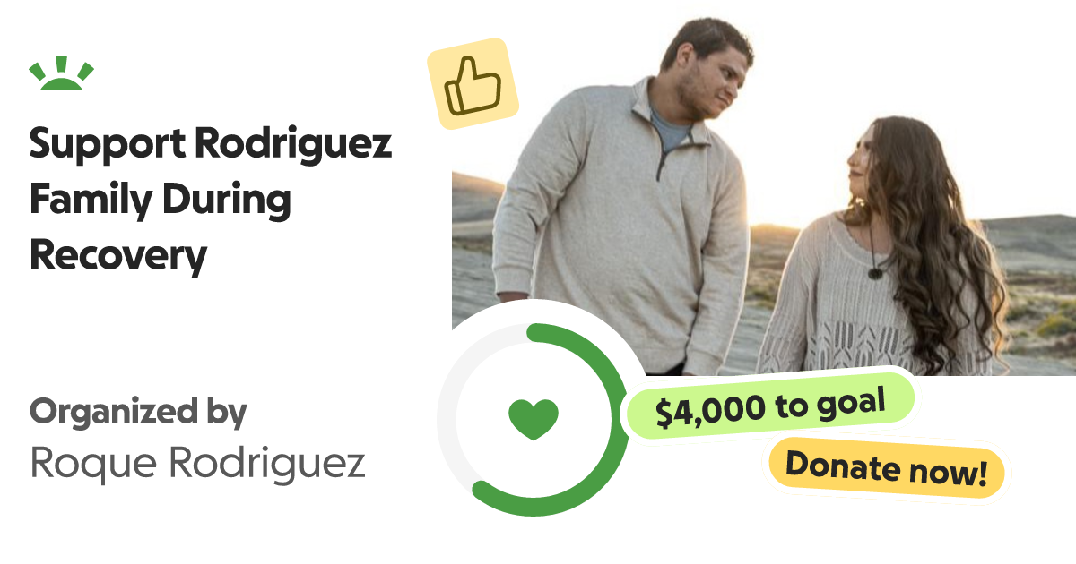 Recaudación de fondos de Roque Rodriguez: Support Rodriguez Family ...