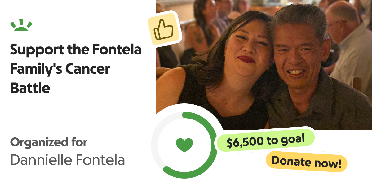 Fundraiser for Dannielle Fontela by Katie Golston : Support the Fontela ...