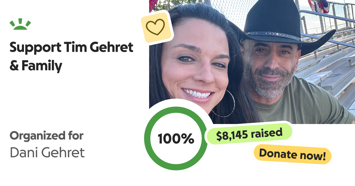 Fundraiser for Dani Gehret by Sarah Luckenbach : Support Tim Gehret ...