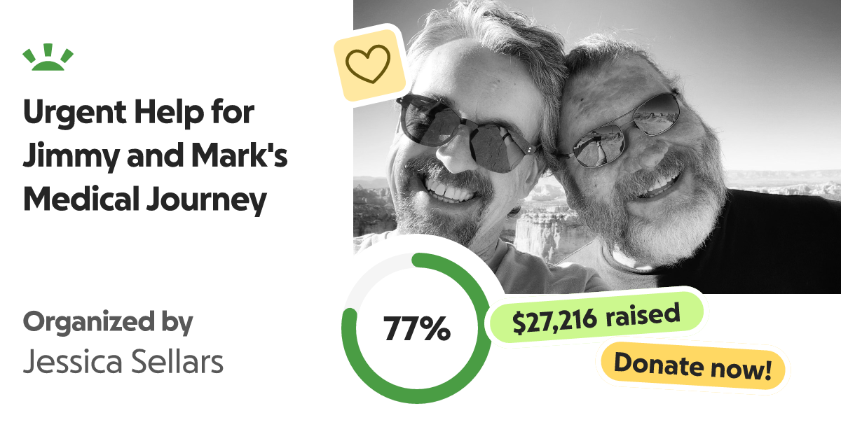 Fundraiser by Jessica Sellars : Urgent Help for Jimmy and Mark's ...