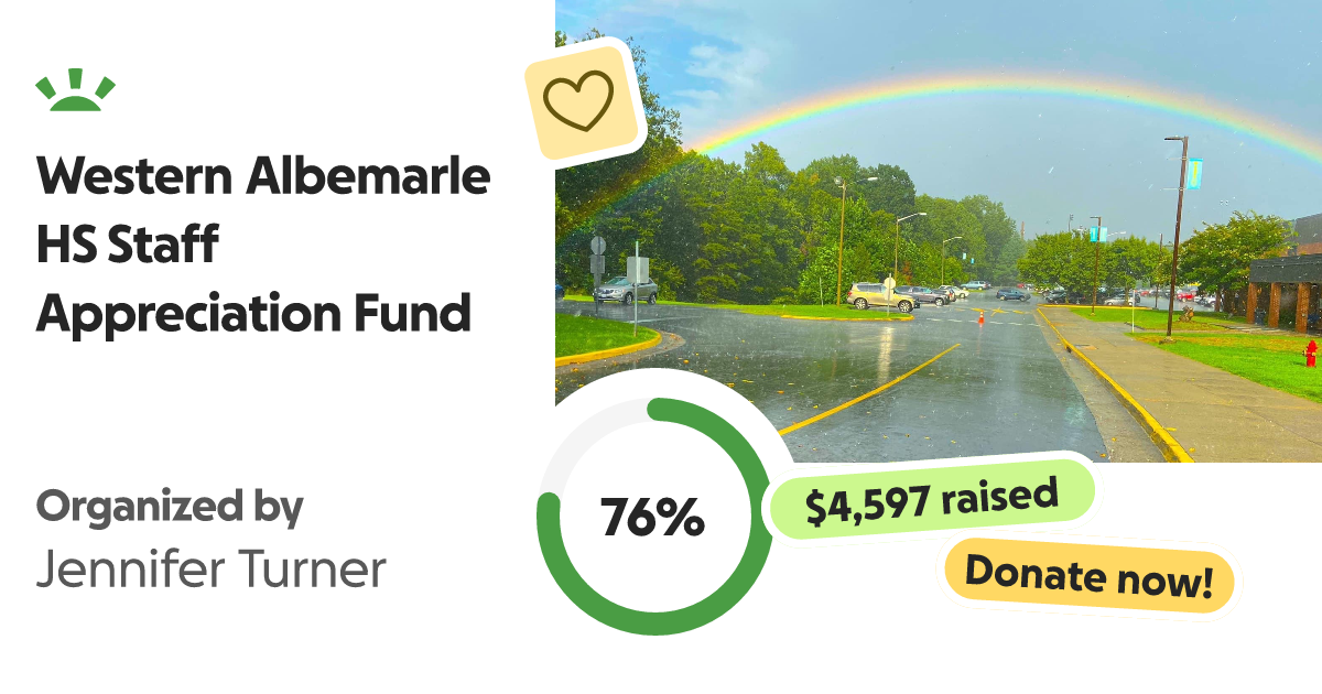 Fundraiser by Jennifer Turner : Western Albemarle HS Staff Appreciation ...